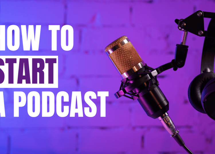 How to start a podcast. A step-by-step guide. - Creator Clinic